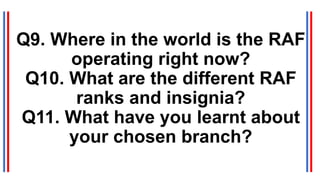 RAF Interview Questions and Answers | PPTX