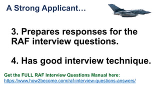 RAF Interview Questions and Answers | PPTX