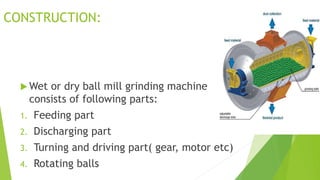 Ball Mill | PPTX