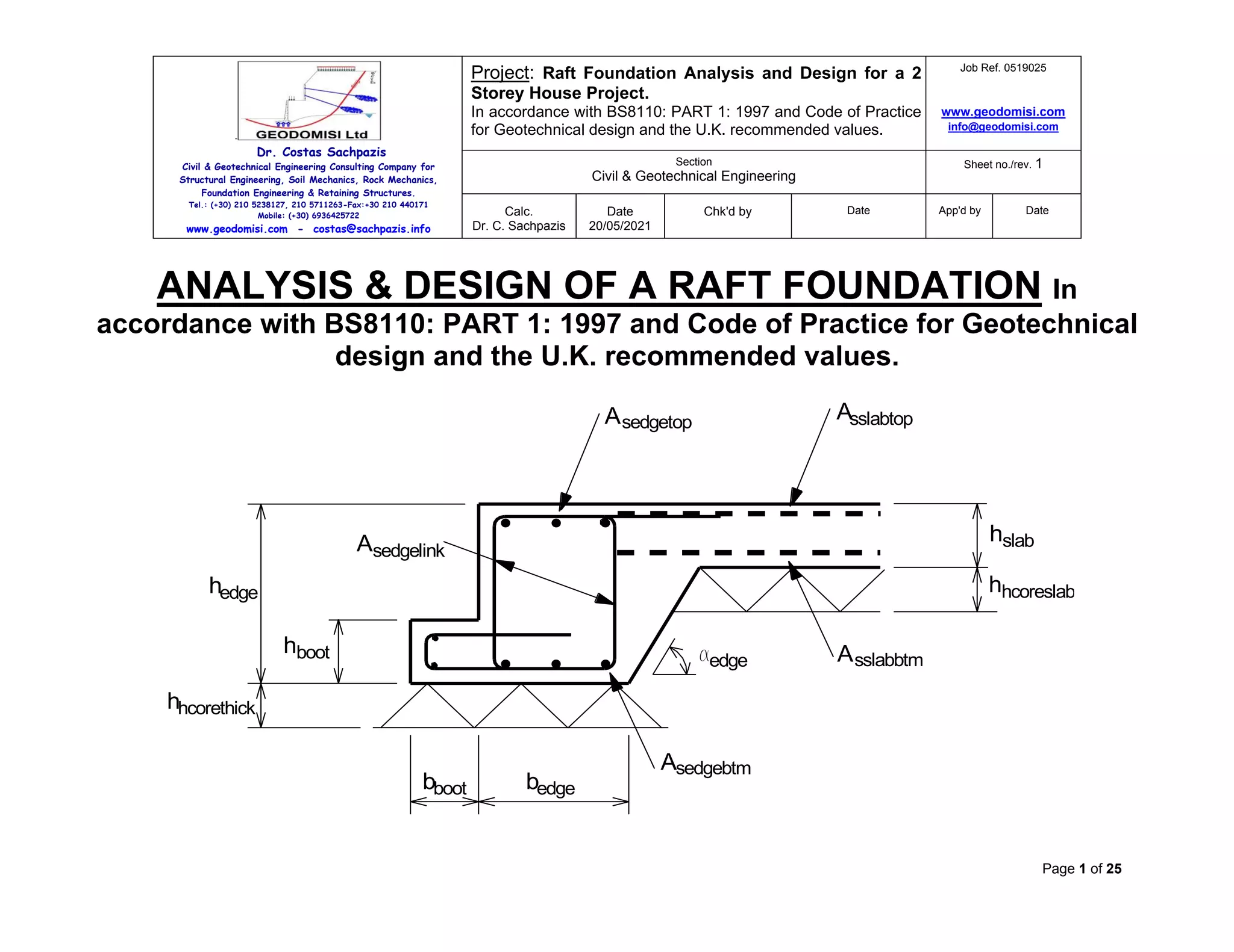 Sachpazis: Raft Foundation Analysis and Design for a two Storey House ...