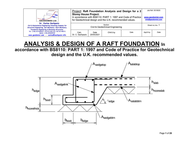 Sachpazis: Raft Foundation Analysis and Design for a two Storey House ...