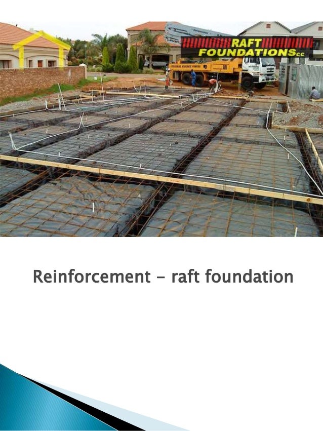 Raft foundations 1