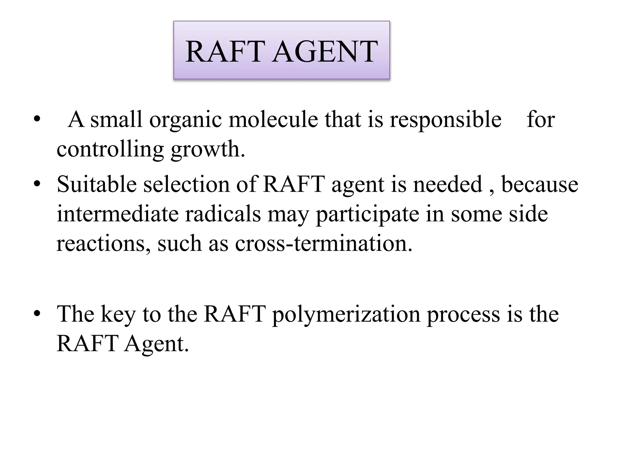 Raft polymerization | PPTX