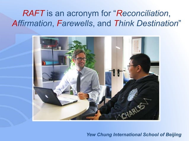 Crafting a RAFT: How to Transition Effectively from International ...