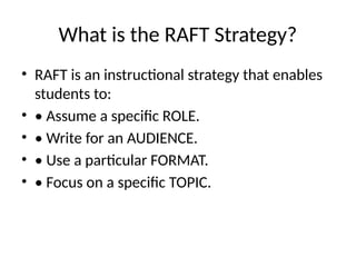 RAFT_Strategy_Fostering_Thinking_Skills.pptx