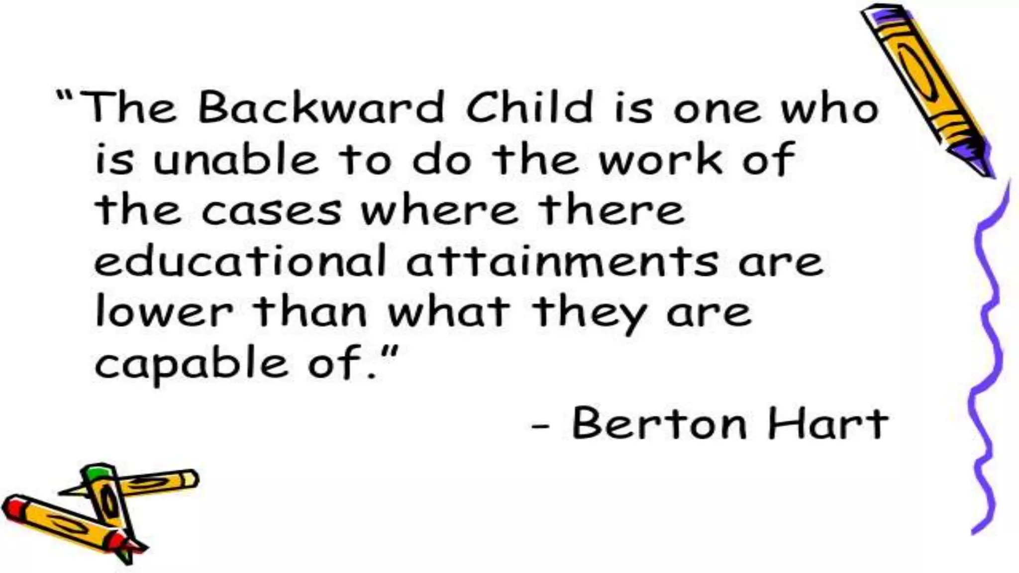 presentation on slow learner or backward children | PPTX