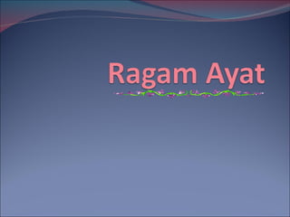 Ragam Ayat | PPT