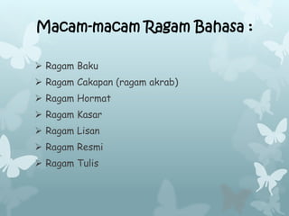 Ragam bahasa | PPTX