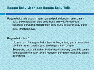 Pengertian Dan Jenis-Jenis Ragam Bahasa Indonesia | PPT