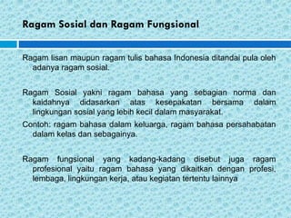 Pengertian Dan Jenis-Jenis Ragam Bahasa Indonesia | PPT
