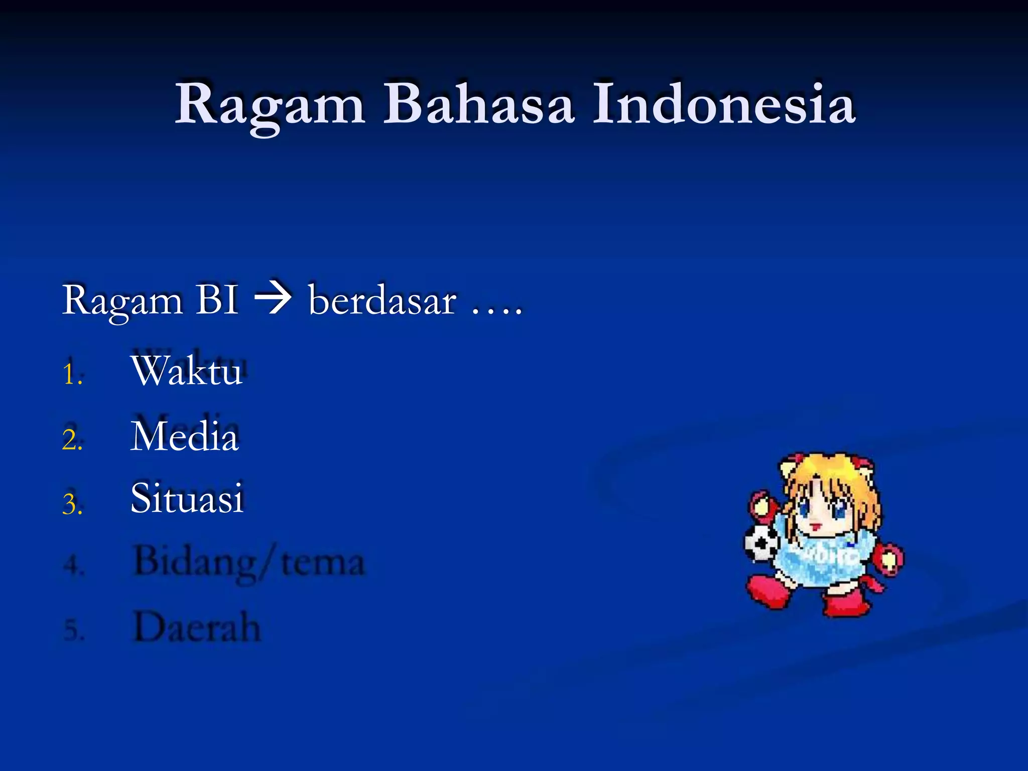 RAGAM BAHASA INDONESIA | PPTX