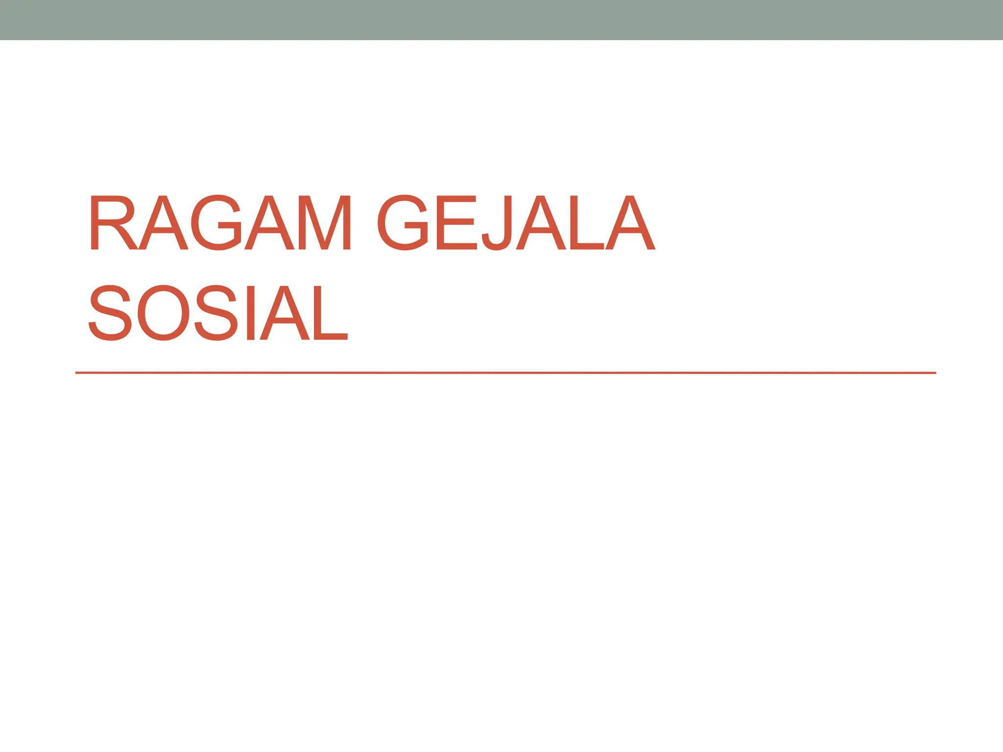 Ragam gejala sosial presentasi Sosiologi | PPTX