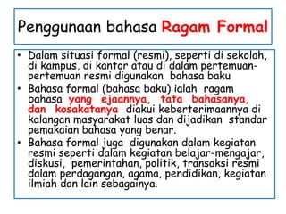 ragam bahasa indonesia-ragam bahasa lisan | PPT