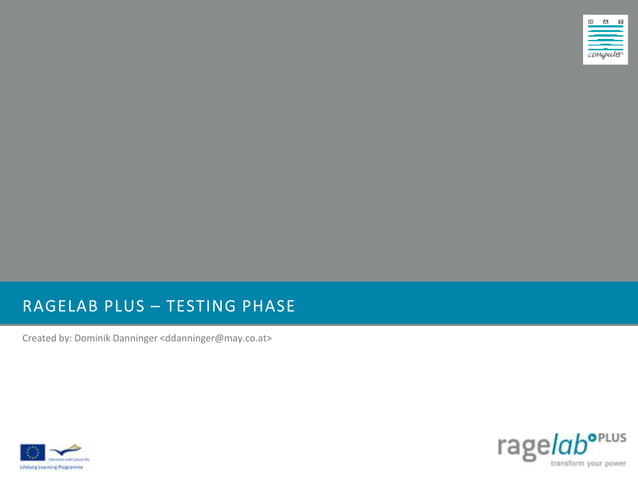 Rage Lab Plus -Testing Phase | PPT