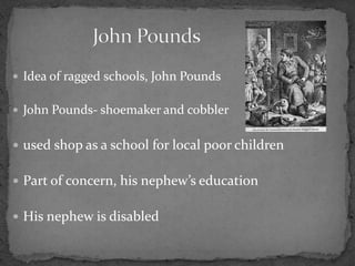 Ragged schools | PPTX