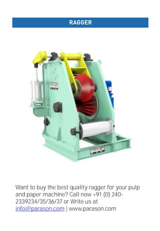 Get Ragger For Your Pulp Machine At Best Price | PDF