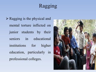 RAGGING,EVE TEASING & CORRUPTION | PDF