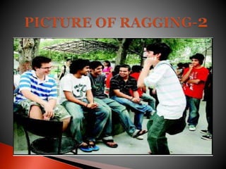 Ragging is a crime | PPTX
