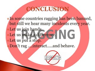 Ragging is a crime | PPTX