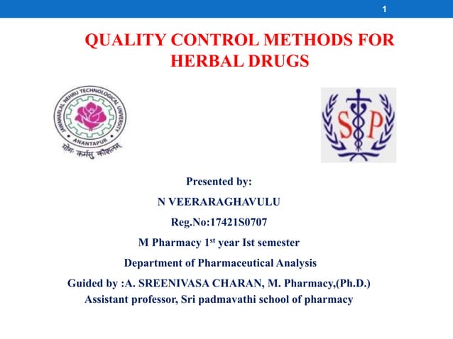 quality control methods for herbal drugs | PPTX