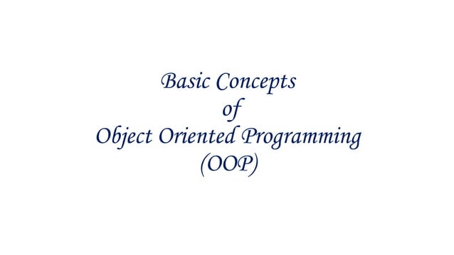 basics of object oriented programming | PPTX