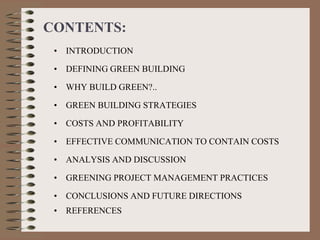 GREEN BUILDING STRATEGIES & PROJECT MANAGEMENT PRACTICES FOR A ...