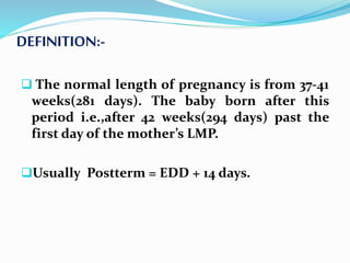 Post mature labor | PPTX