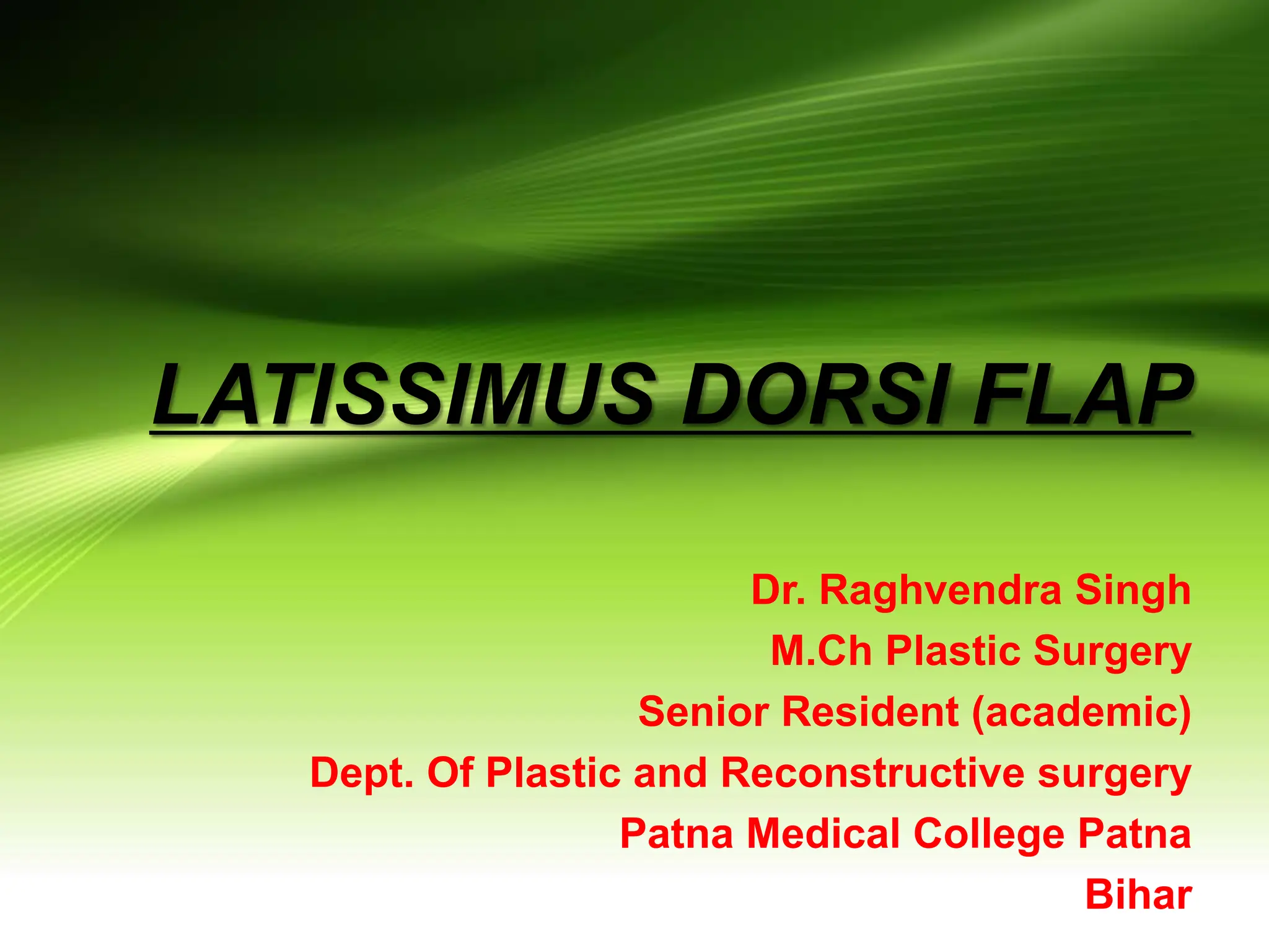 raghvendra LD flap ppt.pptx conventional workhorse flap | PPTX