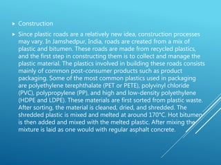 Construction of Flexible Pavements Using Plastic Wastes | PPTX