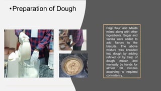 Ragi Cookies preparation | PPTX