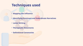 Narrative therapy-Post modern approach in counselling | PPTX