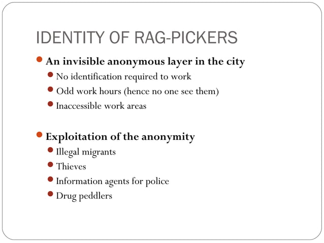 Rag pickers | PPT