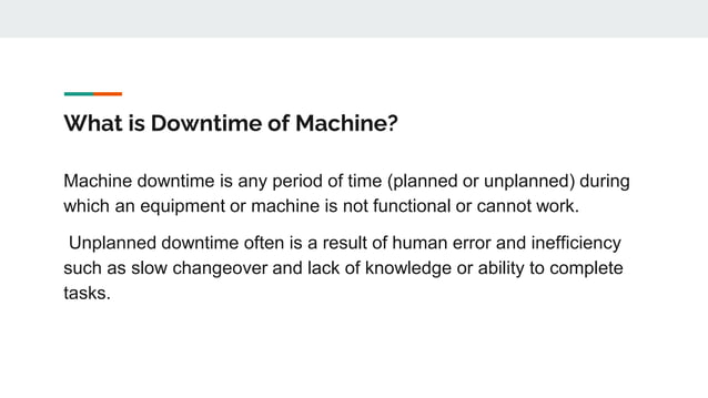 modeling systems randomnes machine:Machine downtime.pptx