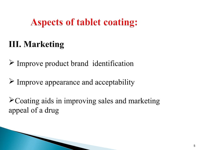Tablet coating process | PPT | Pharmaceutical Drugs | Medical Health