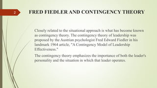 Theories of Fred Fielder & contingency | PPT