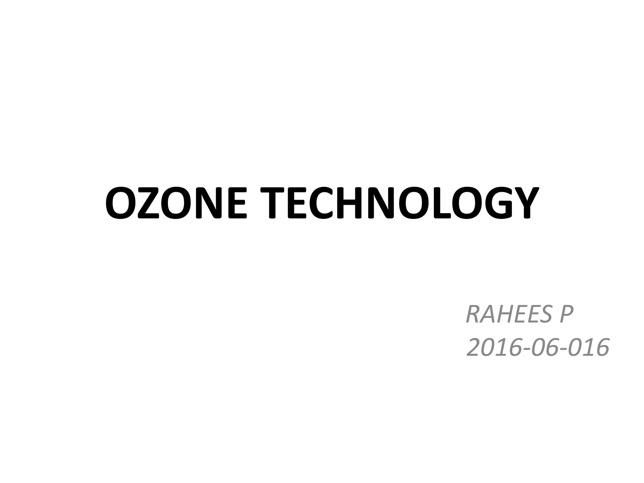 ozone technology in food | PPTX