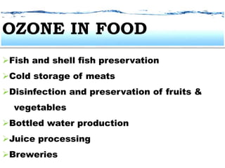 ozone technology in food | PPTX
