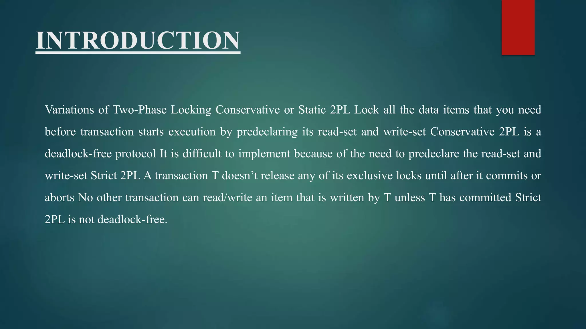 Variations Of Two Phase Locking | PPTX
