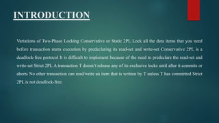 Variations Of Two Phase Locking | PPTX