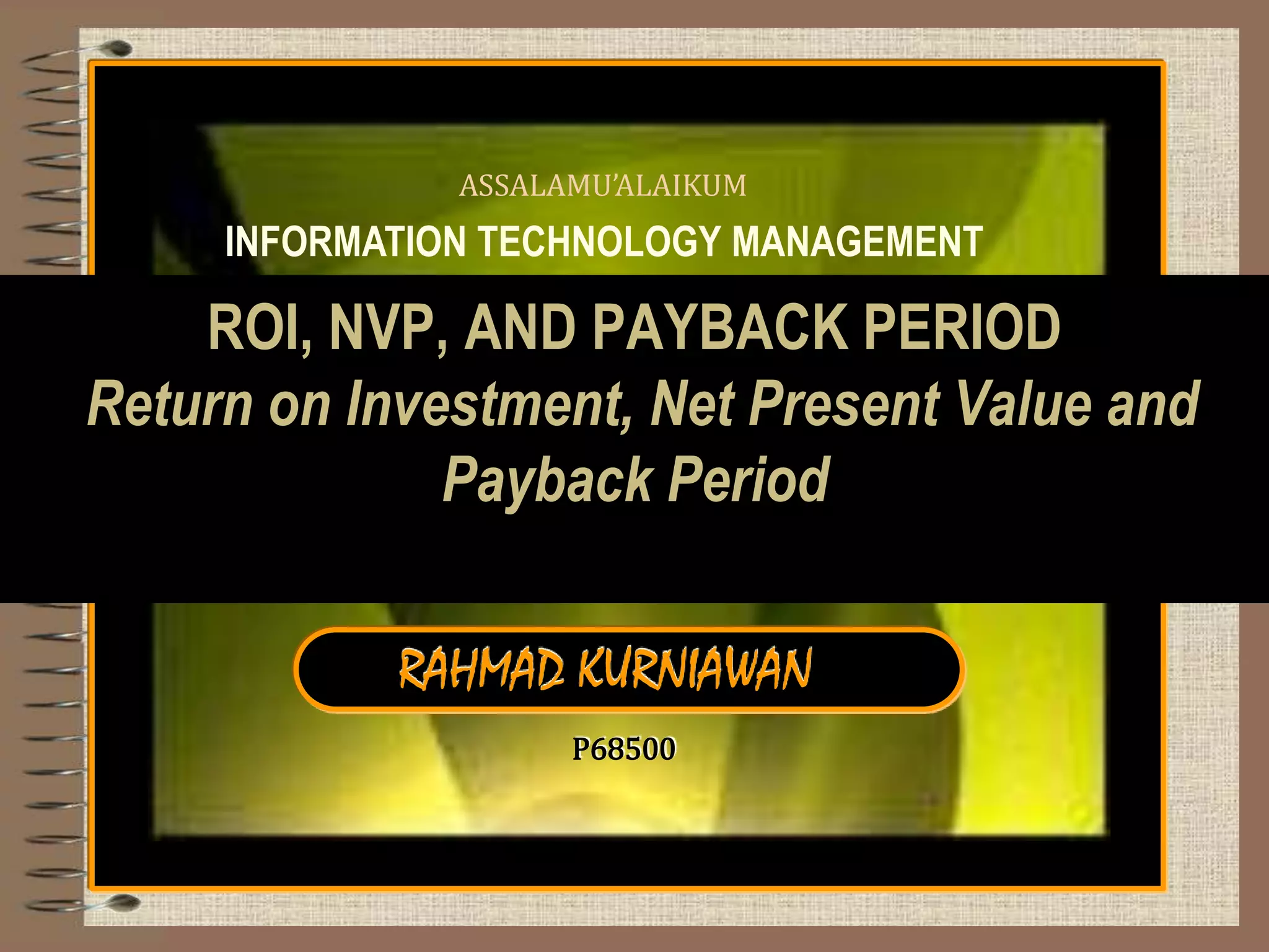ROI, NPV and PP | PPTX