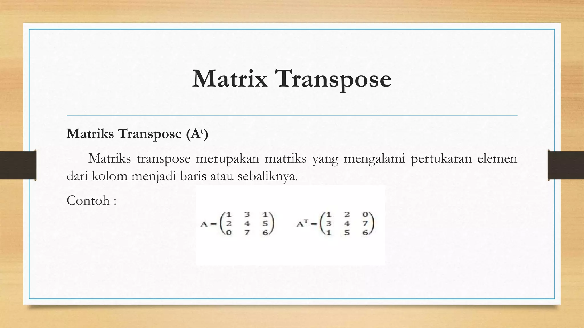 Matrix dan Operasi Penjumlahan Matrix | PPTX