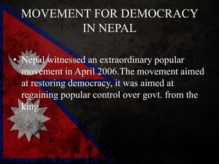 Popular Struggles of Nepal & Bolivia and Development of democracy | PPTX