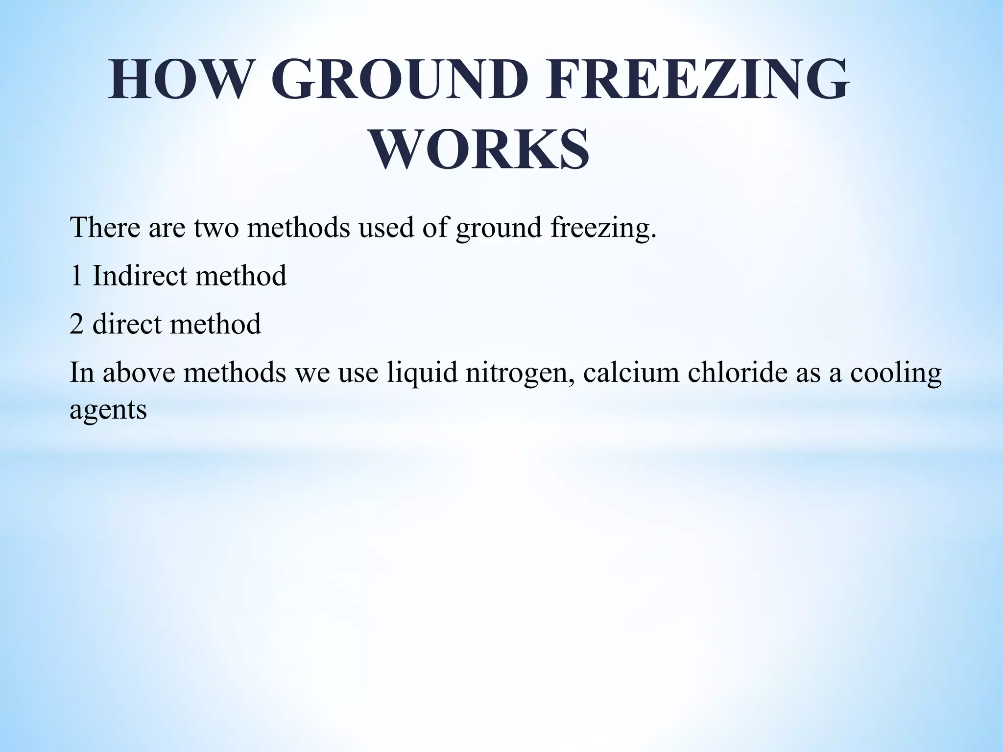 Ground freezing given by Rahul | PPTX