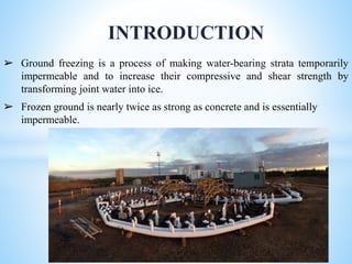 Ground freezing given by Rahul | PPTX