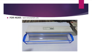 LOW VISION CASE PRESENTATION | PPTX