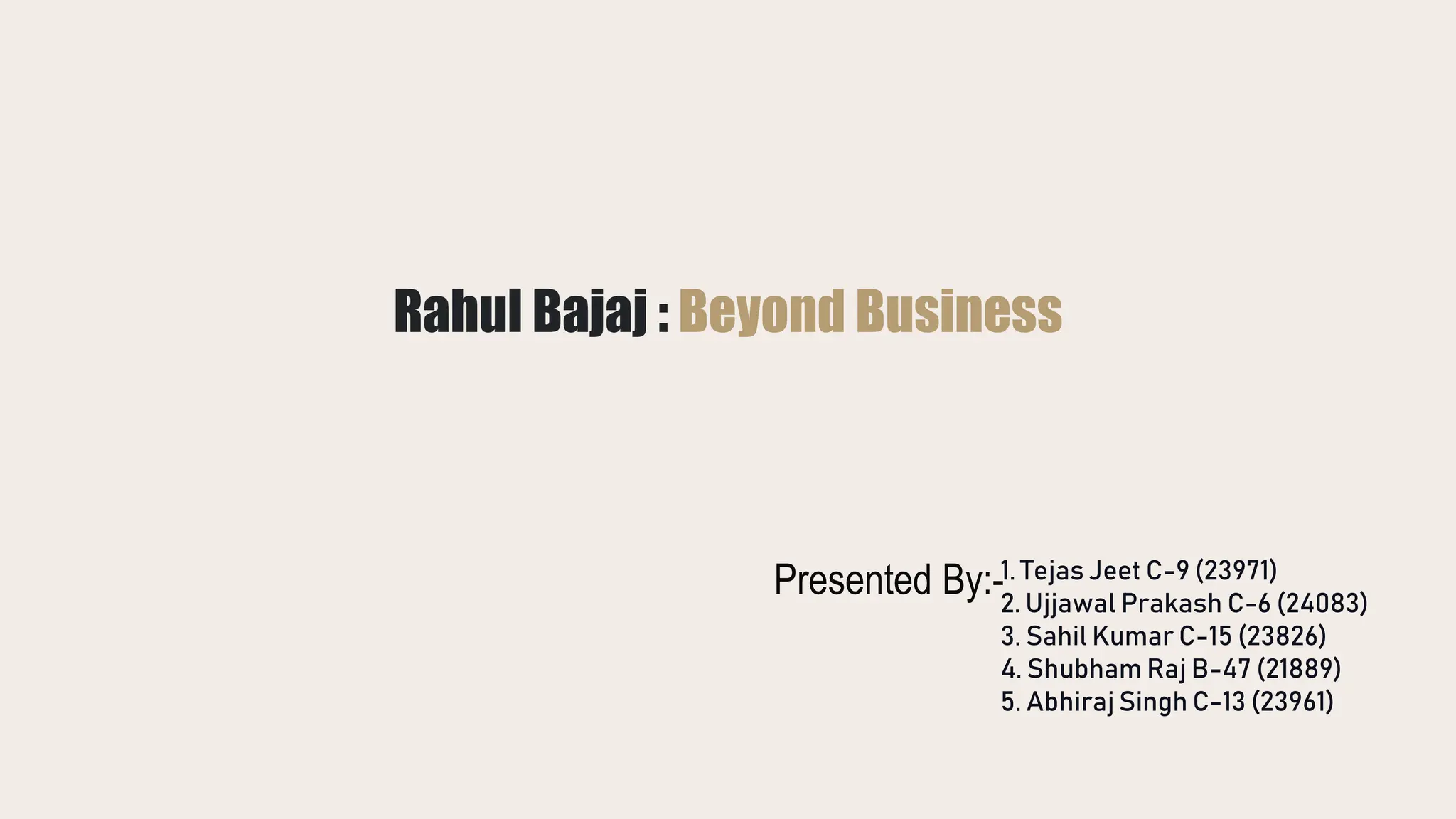 PowerPoint Presentation on Rahul Bajaj . | PPTX