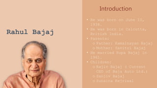 PowerPoint Presentation on Rahul Bajaj . | PPTX