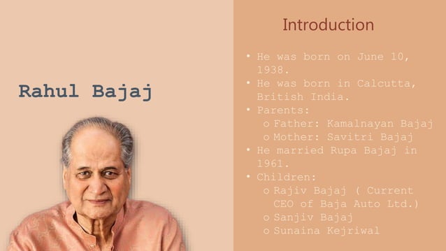 PowerPoint Presentation on Rahul Bajaj . | PPTX | Automotive Industry | Industries