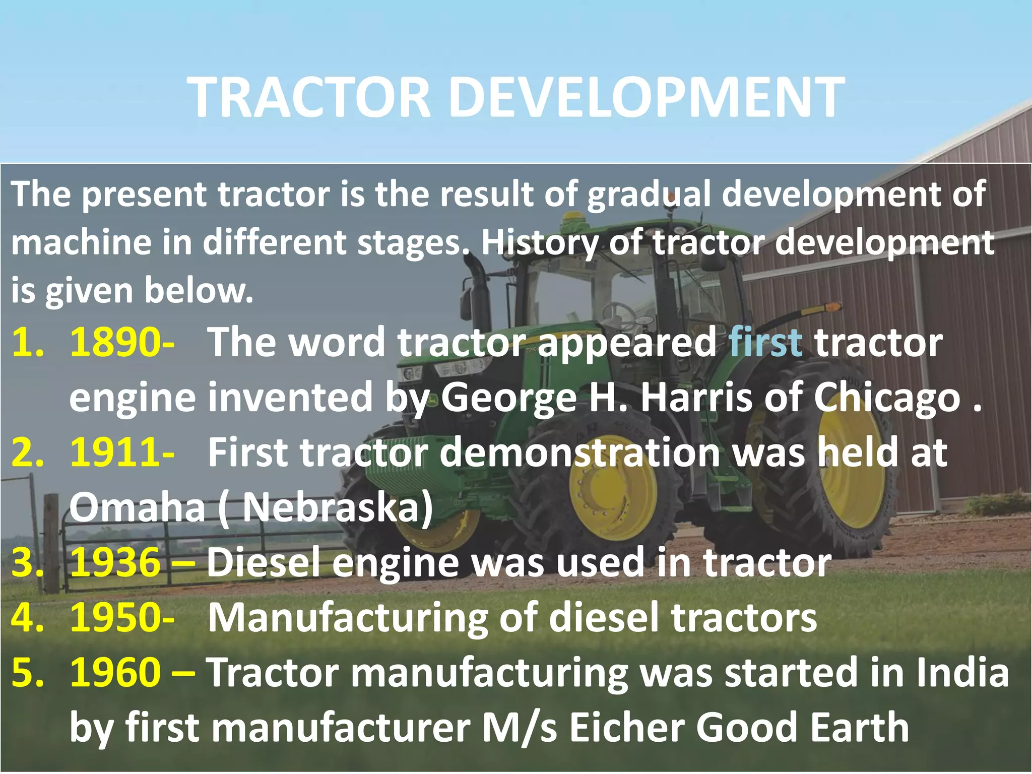 TRACTOR TYPES ,COST ANALYSIS OF TRACTOR POWER AND Attached implements ...