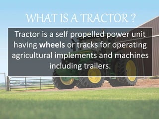 TRACTOR TYPES ,COST ANALYSIS OF TRACTOR POWER AND Attached implements ...